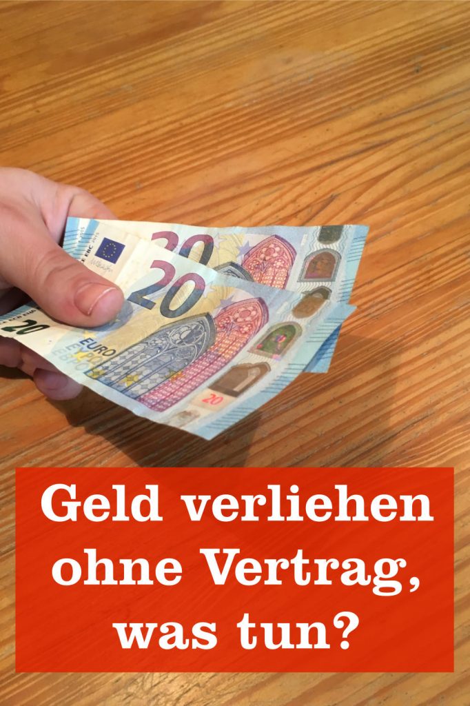 Geld Verliehen Ohne Beweis